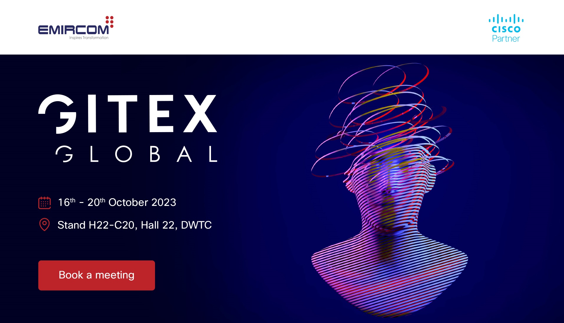 Gitex Global with Emircom and Cisco - The Brand Mechanics